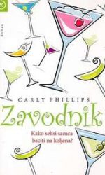 Carly Phillips – Zavodnik (Dečko sa stilom)