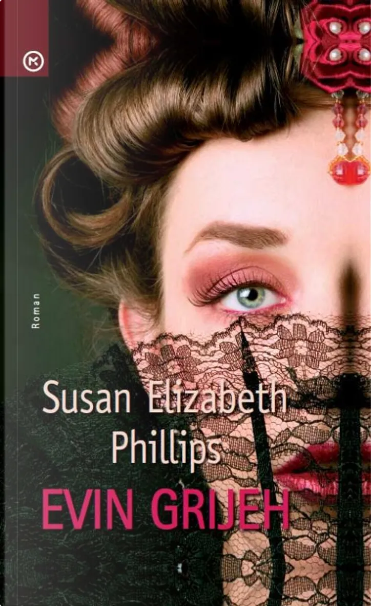 Susan Elisabeth Phillips – Evin Grijeh