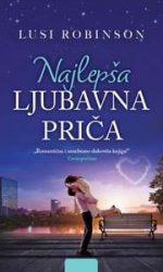 Lusi Robinson – Naljepša Ljubavna Priča