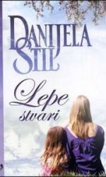 Danielle Steel – Lijepe Stvari