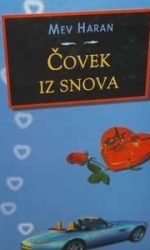 Mev Haran – Čovek Iz Snova