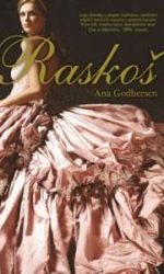 Anna Godbersen – Raskoš