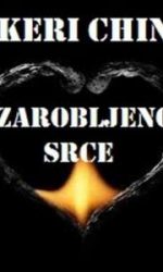 Keri Chin – Zarobljeno Srce