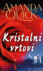 Amanda Quick – Kristalni Vrtovi