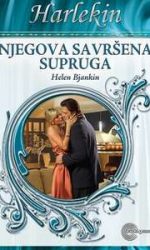 Helen Bjankin – Njegova Savršena Supruga