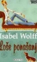 Isabel Wolff – Loše Ponašanje