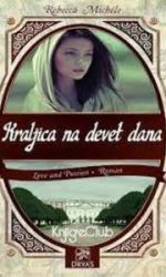 Rebecca Michele – Kraljica Na Devet Dana