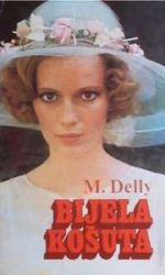 Miriam Delly – Bijela Košuta