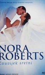 Nora Roberts – Zauvijek Sretni