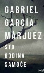 Sto Godina Samoće – Gabriel García Márquez