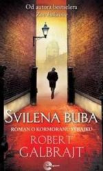 Robert Galbraith – Svilena Buba