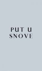 Put u snove