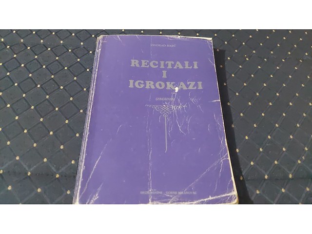 Recitali i igrokazi/Zbornik/Zivorad Bajic