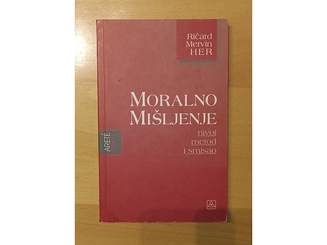 Her - Moralno mišljenje : nivoi, metod i smisao