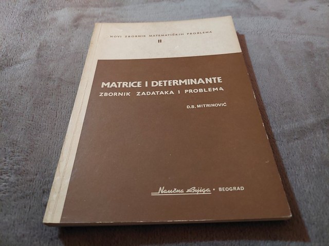 Matrice i determinante Mitrinović