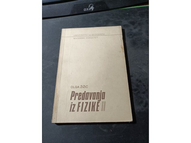 Predavanja iz fizike II - Olga Žižić