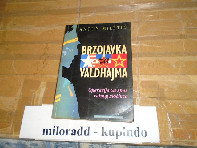 Brzojavka za Valdhajma Operacija za spas ratnog zločinc