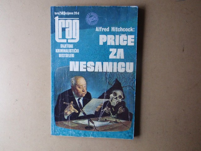 TRAG 149 : Alfred Hitchcock - PRIČE ZA NESANICU