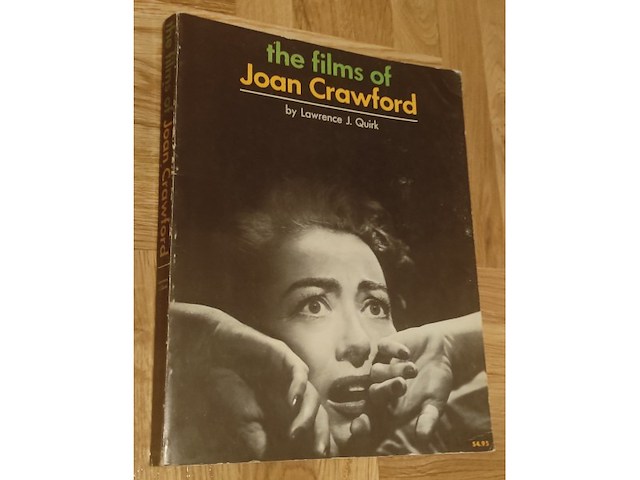The Films Of Joan Crawford - Lawrence J. Quirk
