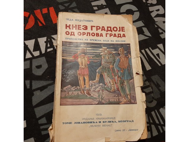 44 Knez Gradoje od Orlova grada - Č. Mijatović 1929