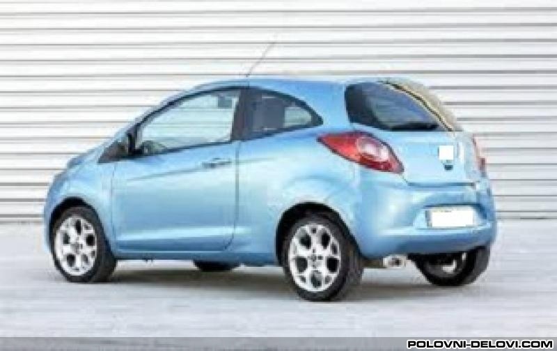 Ford Ka NOVI NAVEDENI DELOVI Karoserija