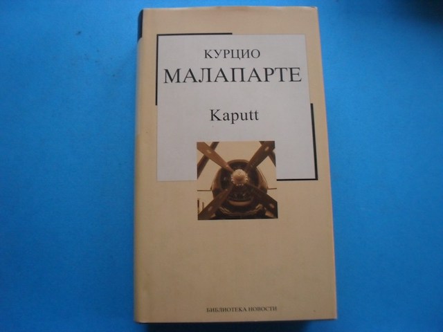 KAPUT Kurcio Malaparte