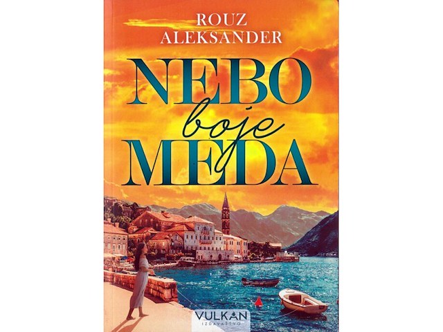 Nebo boje meda - Rouz Aleksander