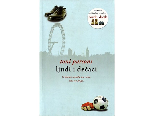 Ljudi i Dečaci - Toni Parsons