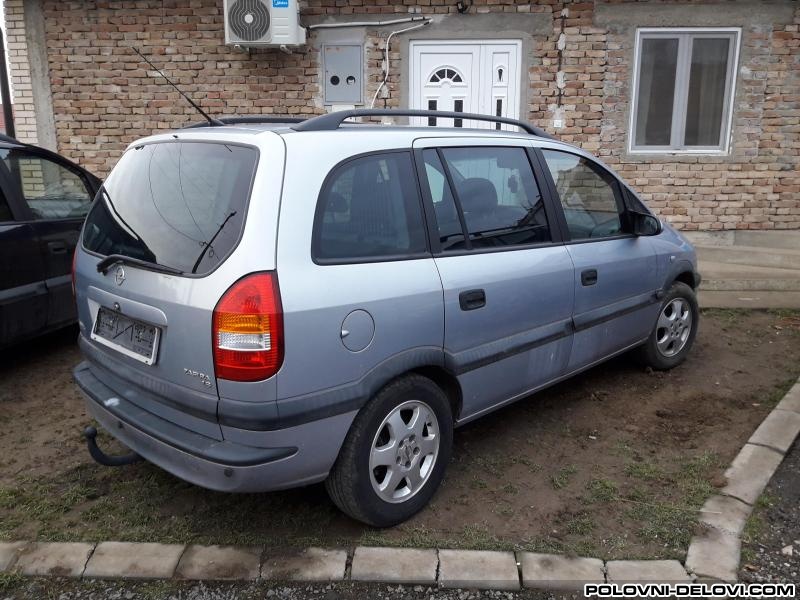 Opel Zafira A.B Dizeli.benzinci Kompletan Auto U Delovima