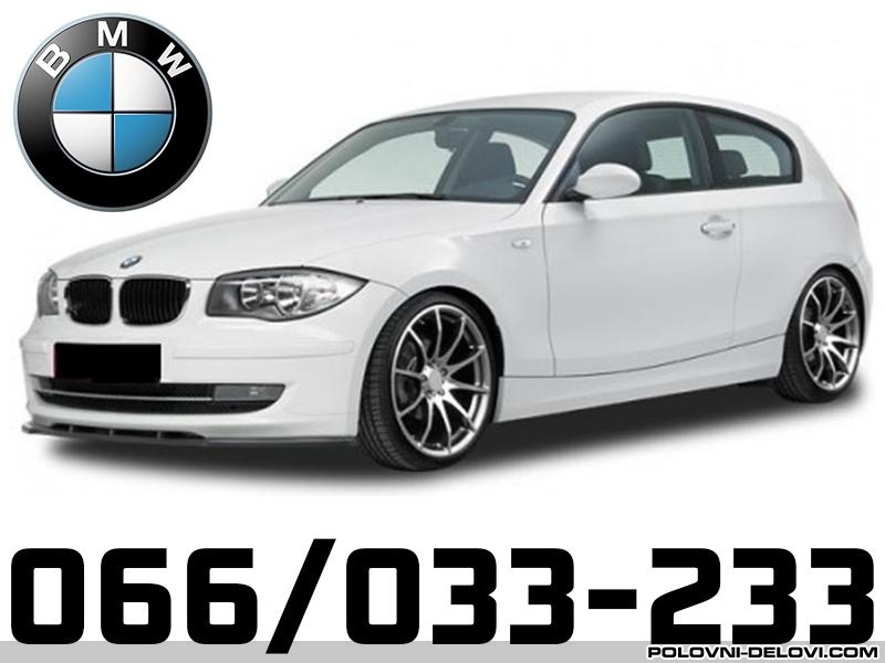 POLOVNI DELOVI Za BMW 1 E87 04-13 KOMPLETAN AUTO U DELOVIMA