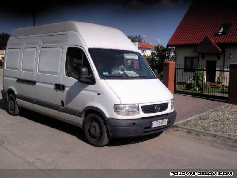 Opel Movano 2.2cdti 2.5cdti Kompletan Auto U Delovima