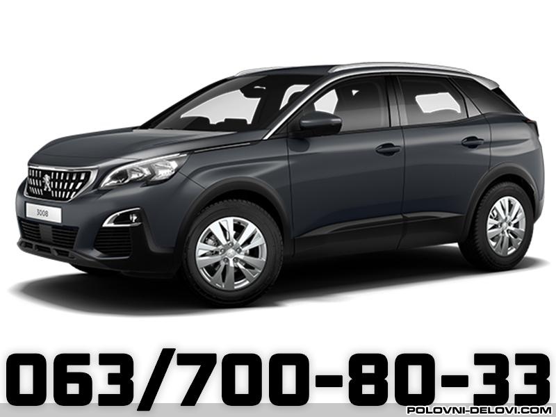 POLOVNI DELOVI Za Peugeot 3008 08-16