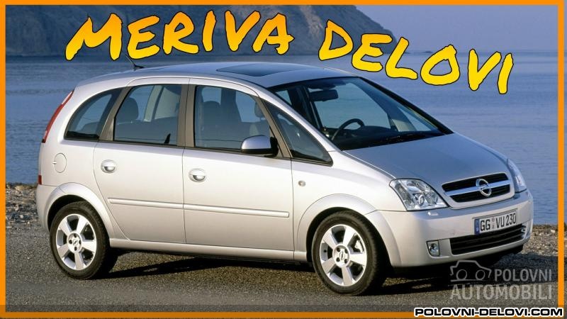 OPEL MERIVA A DELOVI