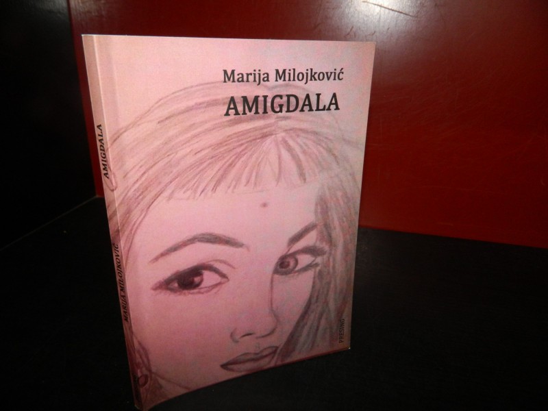 Amigdala, Marija Milojković