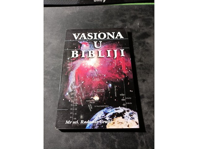 Vasiona u Bibliji - Mr.sci Radomir Grujić