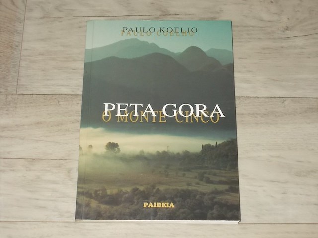 Paulo Koeljo - PETA GORA