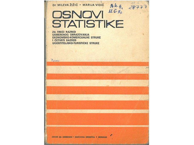 OSNOVI STATISTIKE ZA 3. I 4. RAZRED EKONOMSKE ŠKOLE