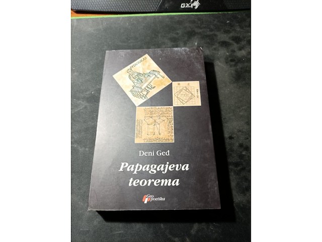 Papagajeva teorema - Deni Geđ