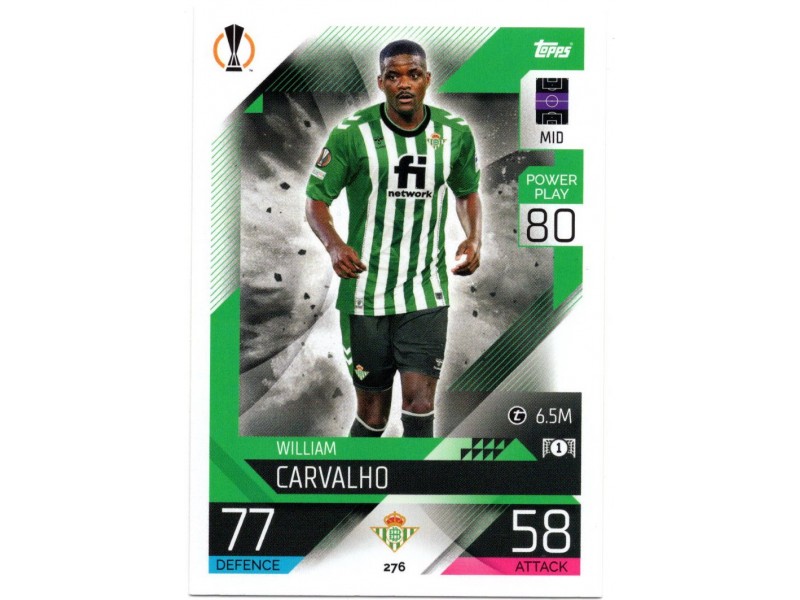 276.William CARVALHO -REAL BETIS BALOMPIE - Match ATTAX