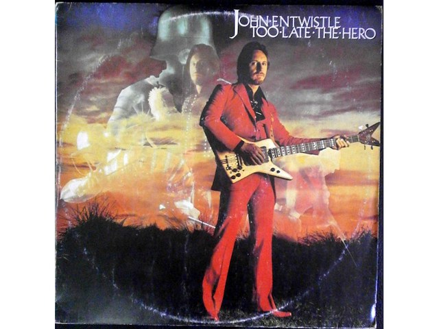 John Entwistle-Too Late The Hero LP (MINT, Suzy, 1982)