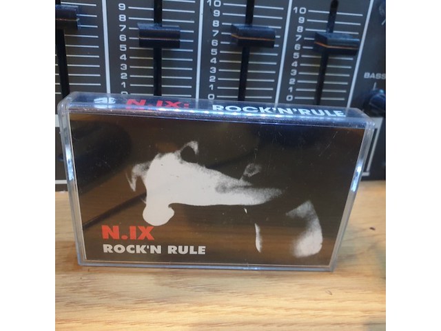 N.IX ‎– Rock`N`Rule