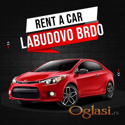 Rent a Car Labudovo Brdo - Najpovoljnije cene - Bez depozita