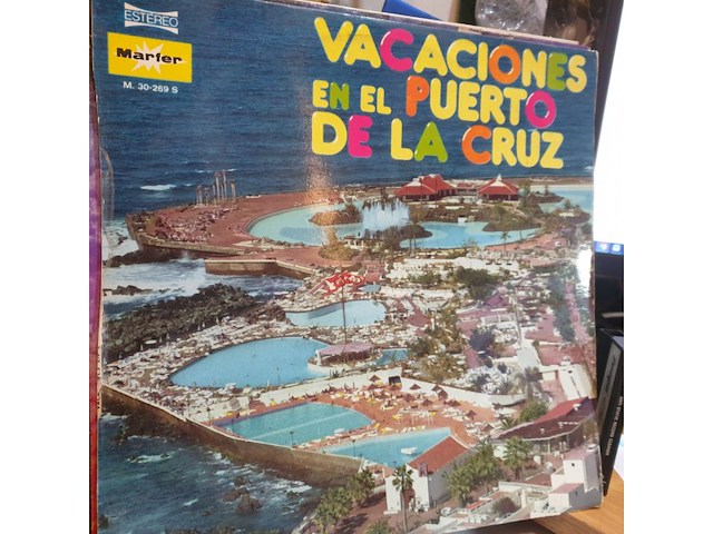 Various ‎– Vacaciones En El Puerto De La Cruz,LP,Spain