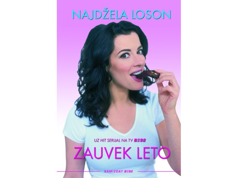 Najdžela Loson - Zauvek leto