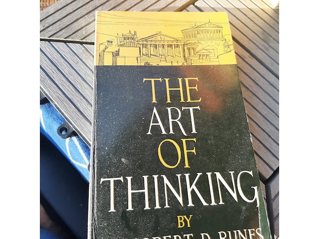 44 THE ART OF THINKING - Dagobert D Runes