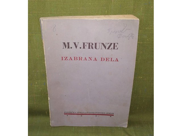 IZABRANA DELA - M. V. FRUNZE