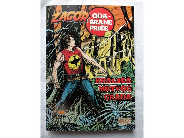 (s) Zagor Odabrane priče 031 - Kraljica mrtvog grada