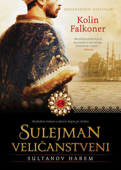 Sulejman velicanstveni - Kolin Falkoner