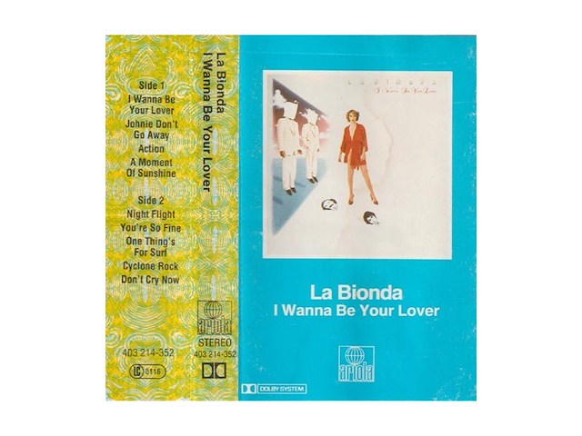 La Bionda ‎– I Wanna Be Your Lover