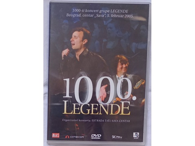 LEGENDE  -  1000,  KENCERT